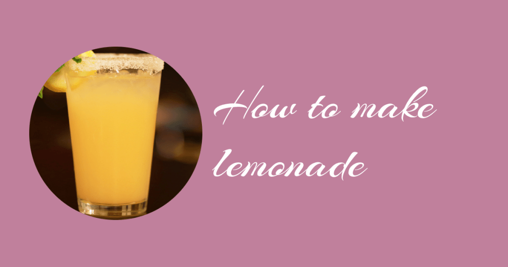 How To Make Lemonade | Tasty Vault